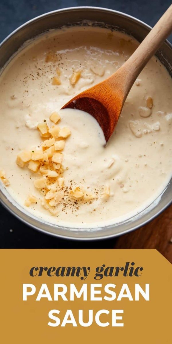 Creamy Garlic Parmesan Sauce Recipe Creamy Garlic Parmesan Sauce Recipe